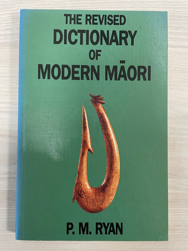 The Revised Dictionary of Modern Māori - P. M. Ryan – Nikau Books